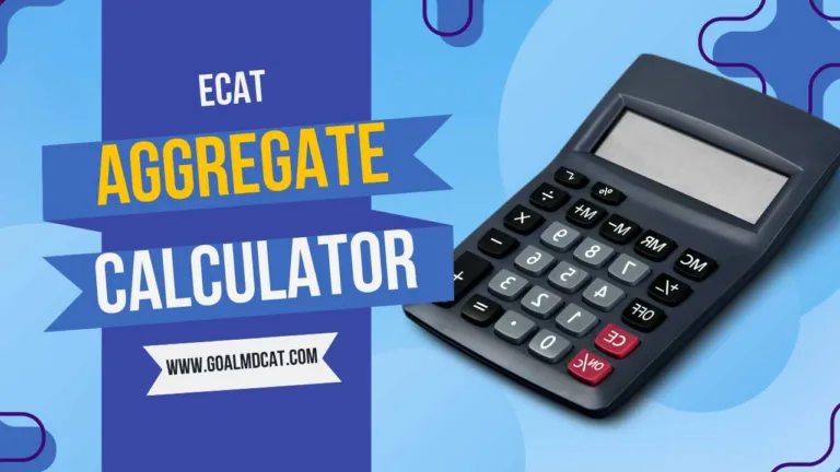 MDCAT Aggregate Calculator 2024 - Goal MDCAT